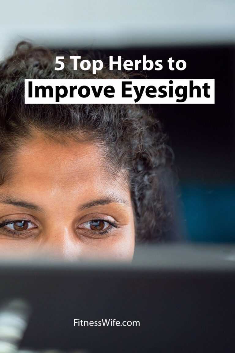 5 Top Herbs to Improve Eyesight: Improve Vision Naturally - Fitness Wife